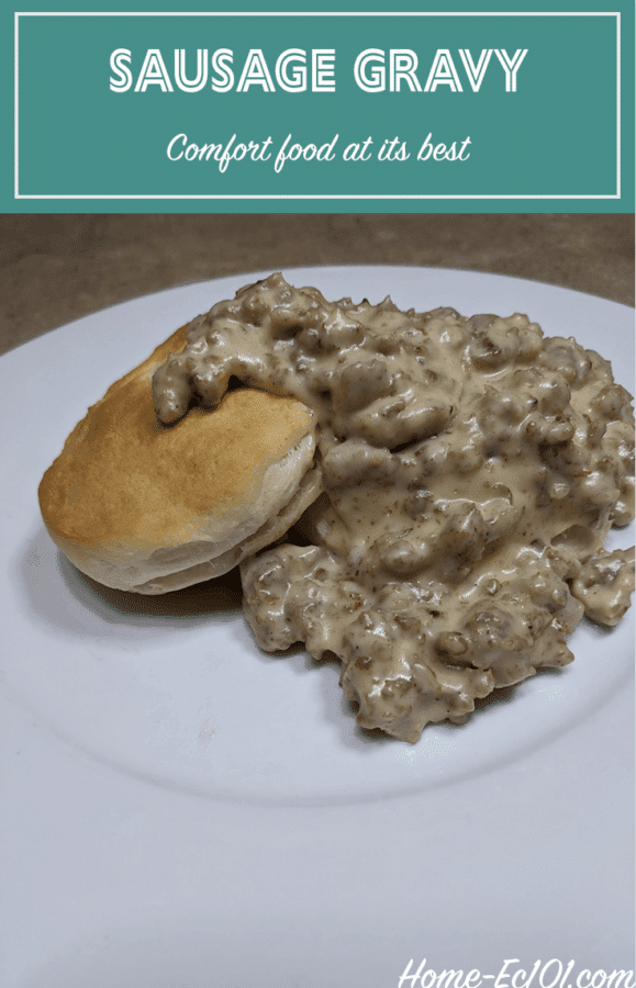 Sausage Gravy: a Home-Ec 101 Basic Recipe - Home-Ec 101